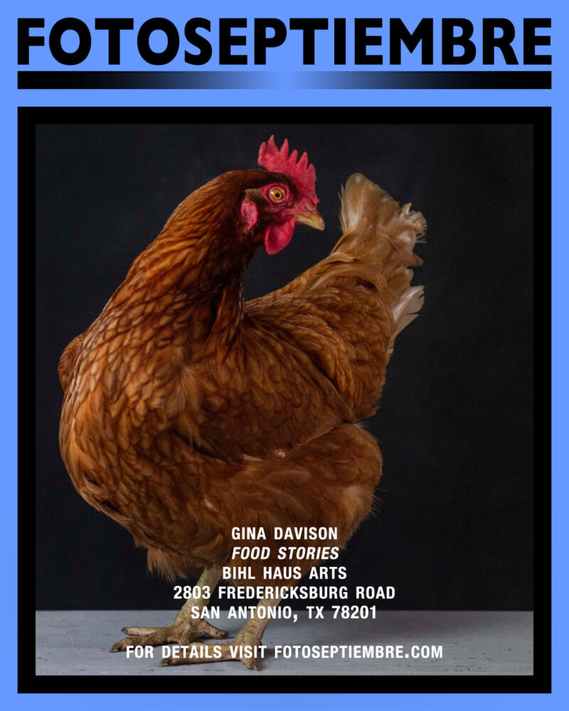 FOTOSEPTIEMBRE 2025 : Gina Davison : Food Stories : Bihl Haus Arts ...